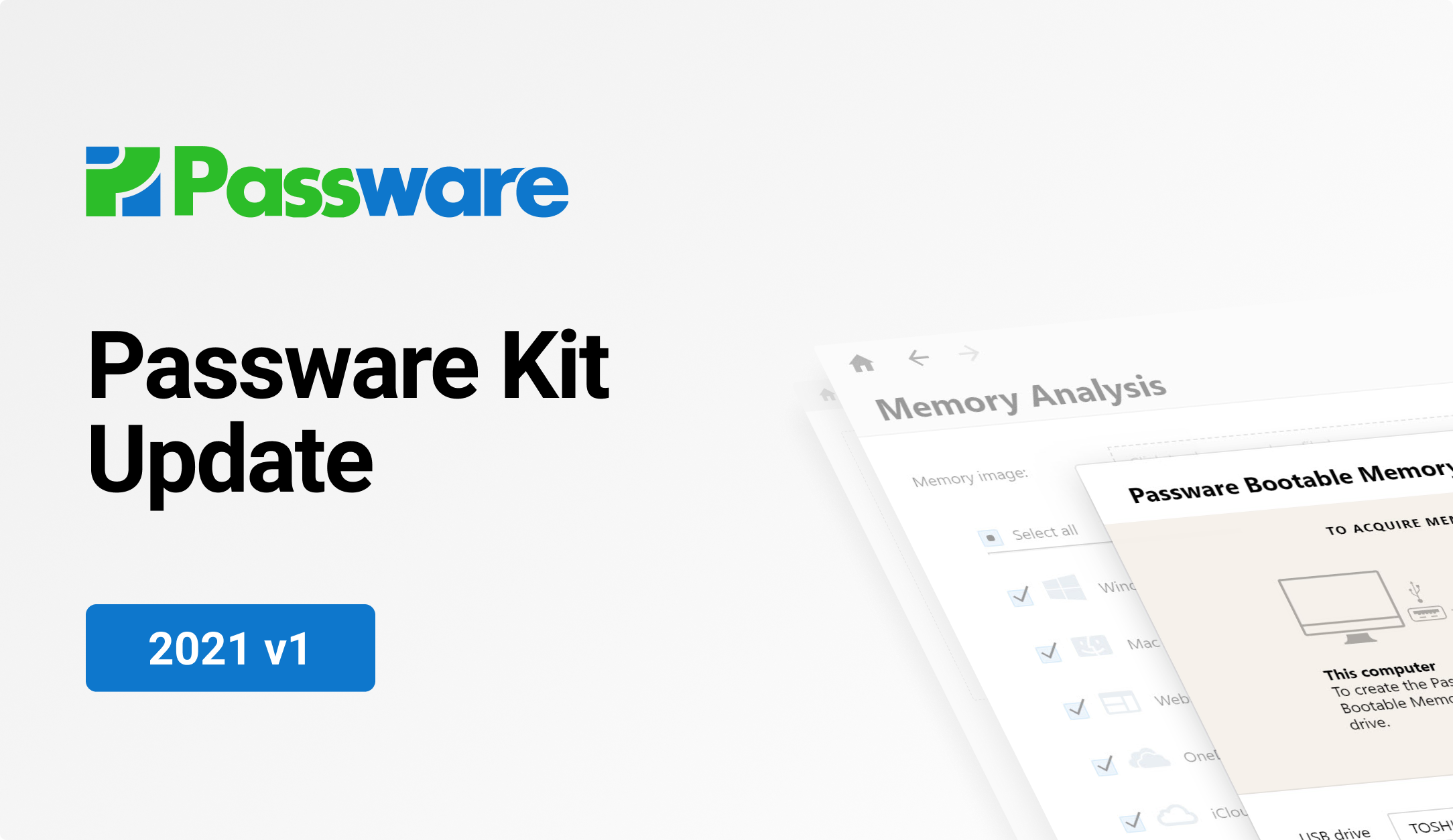 Passware Kit 2021 v1 Now Available – Passware Blog