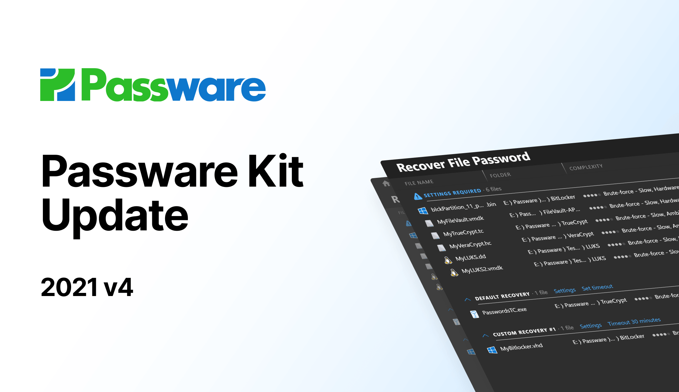 Passware Kit 2021 v4 Now Available – Passware Blog